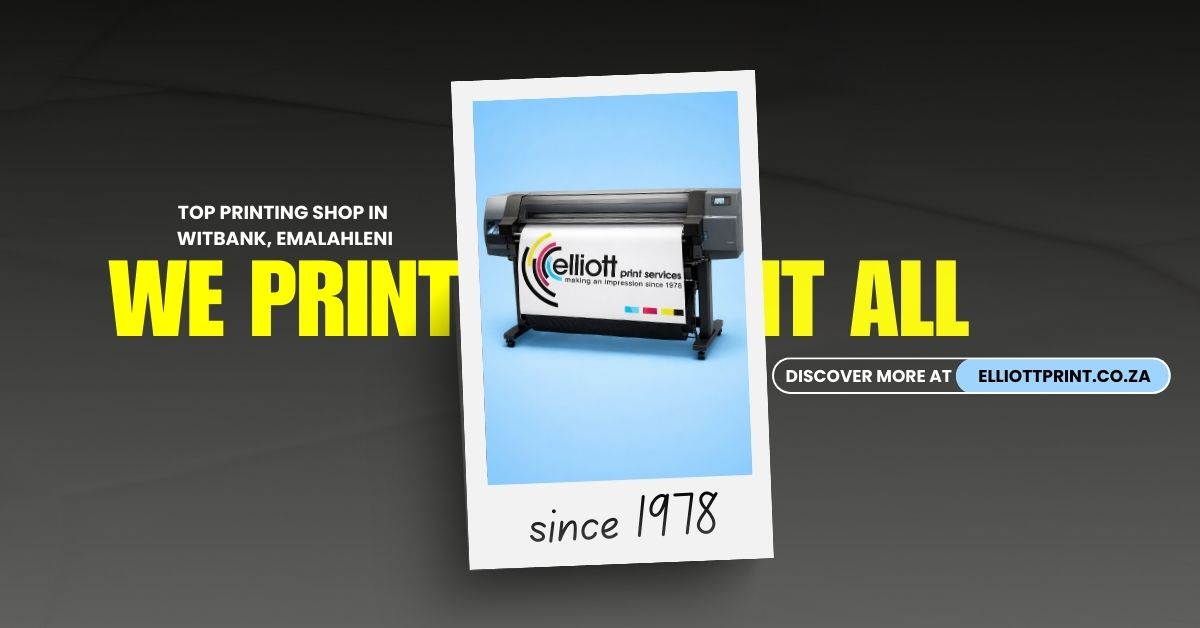 Elliott Print Services – Professional Printing Solutions Witbank